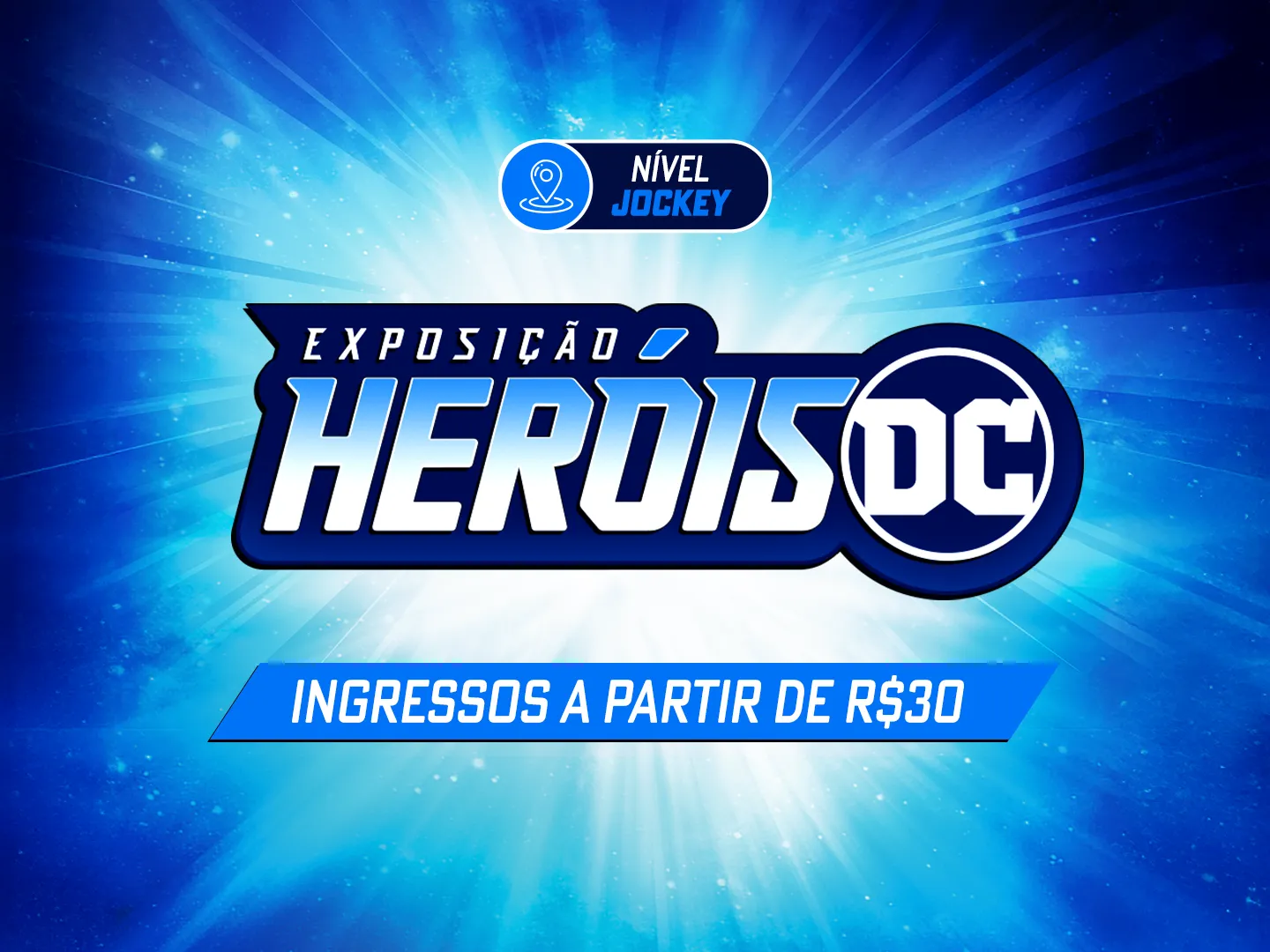- Exposição Heróis DC
